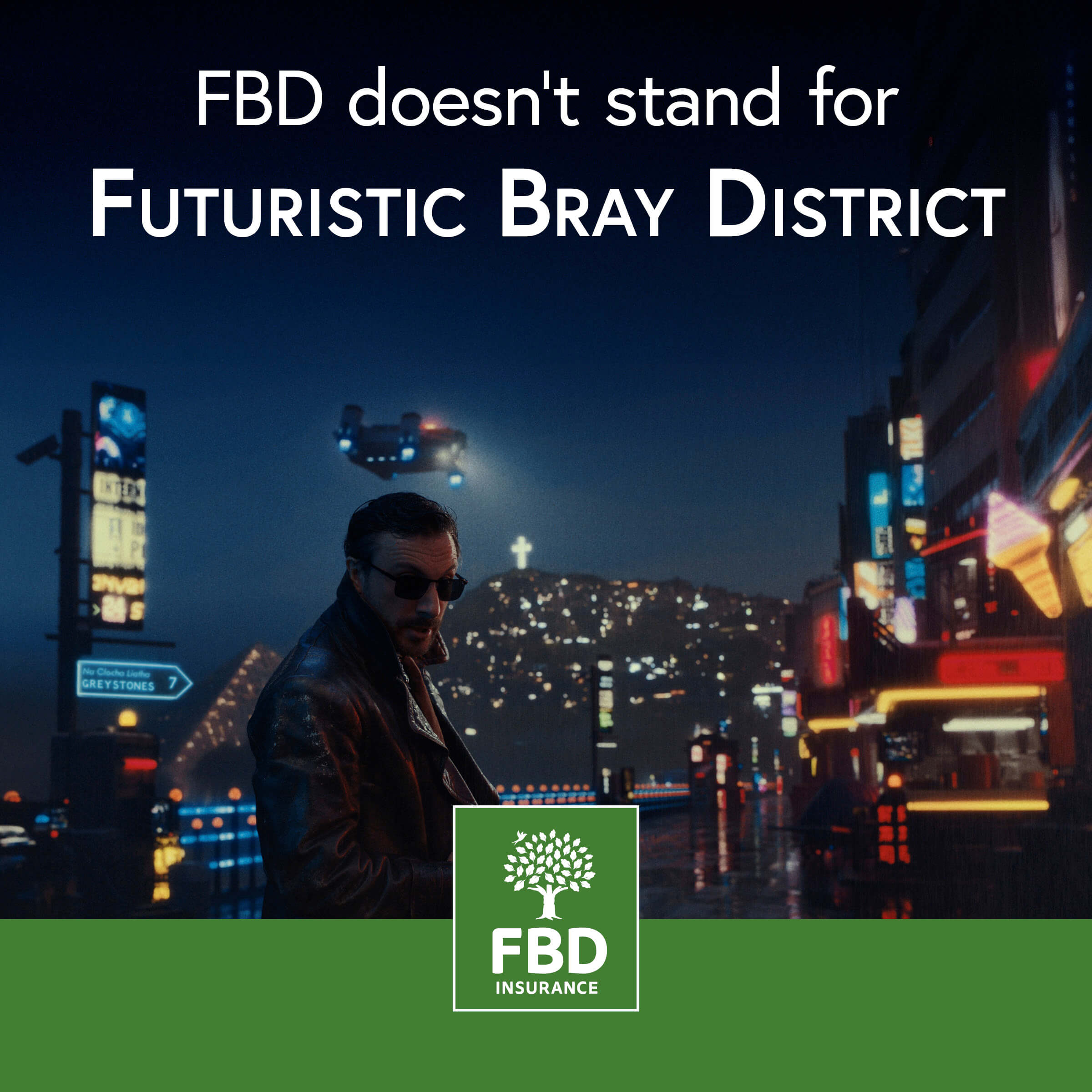 What does FBD stand for? Ad Campaign 2025 | FBD Insurance
